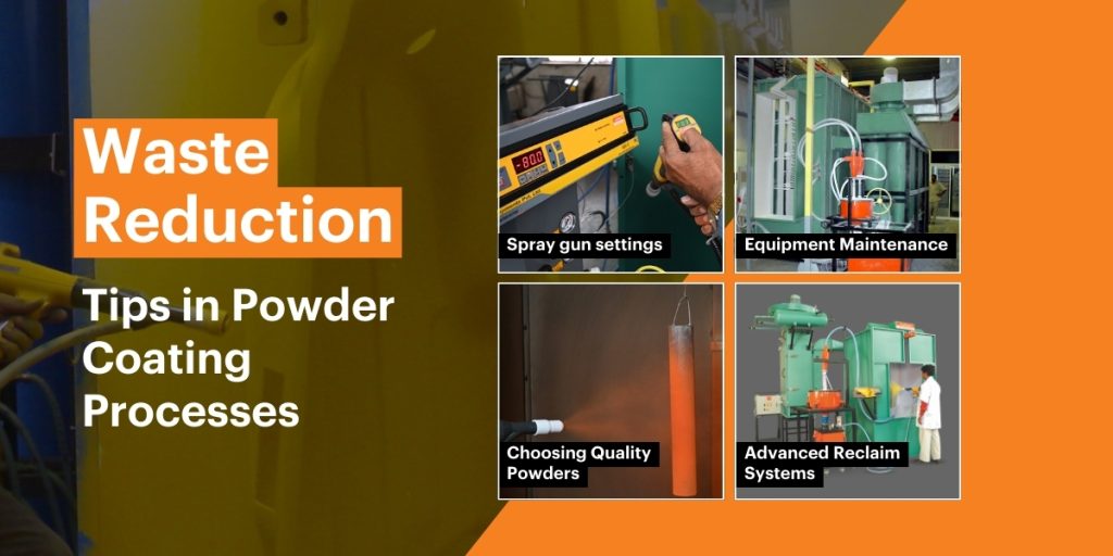 Waste Reduction Tips in Powder Coating Processes